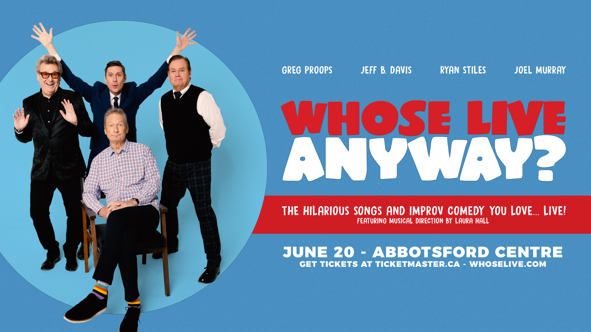 Whose Live Anyway? - 2025 Tour - Abbotsford Centre